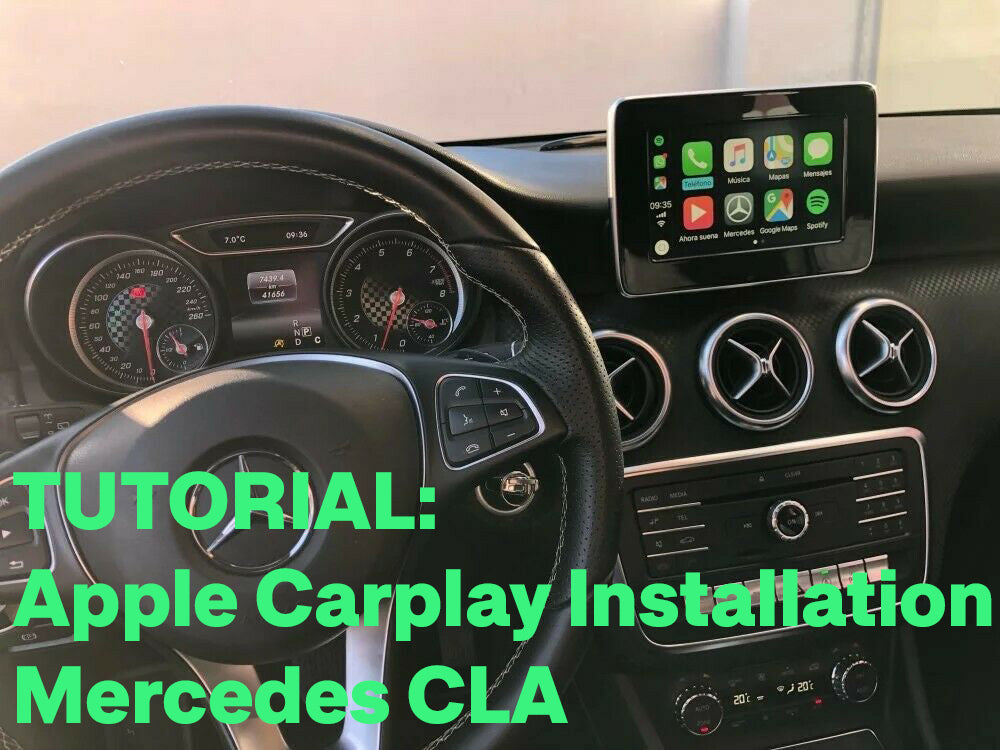 Carplay installation tutorial for Mercedes CLA – Thecarplayer.com
